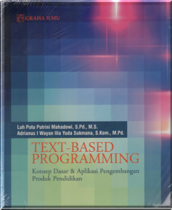 Text-Based Programming : Konsep Dasar & Aplikasi Pengembangan Produk ...